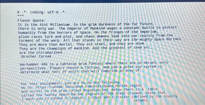 Solved \# −∗ - coding: utf −8−−π 11* 11 Flavor Quote: It is | Chegg.com