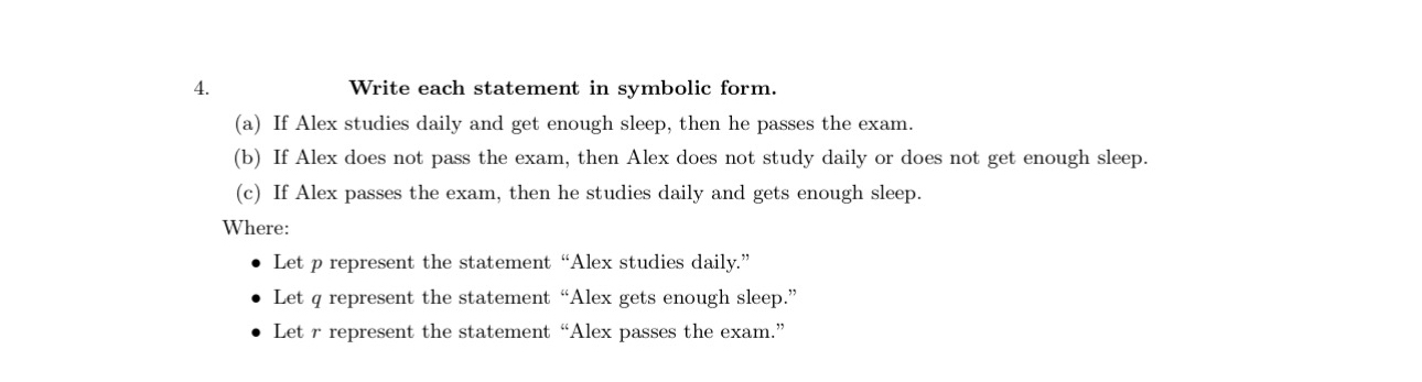 Solved Write each statement in symbolic form.(a) ﻿If Alex | Chegg.com