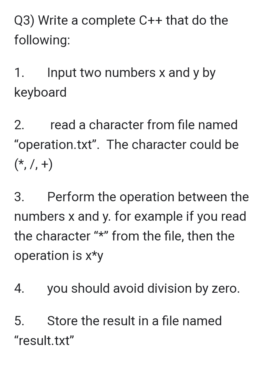 Solved Q3) ﻿Write a complete C++ ﻿that do the | Chegg.com