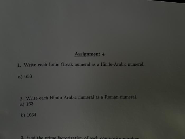 Solved Assignment 4 1. Write each Ionic Greak numeral as a | Chegg.com