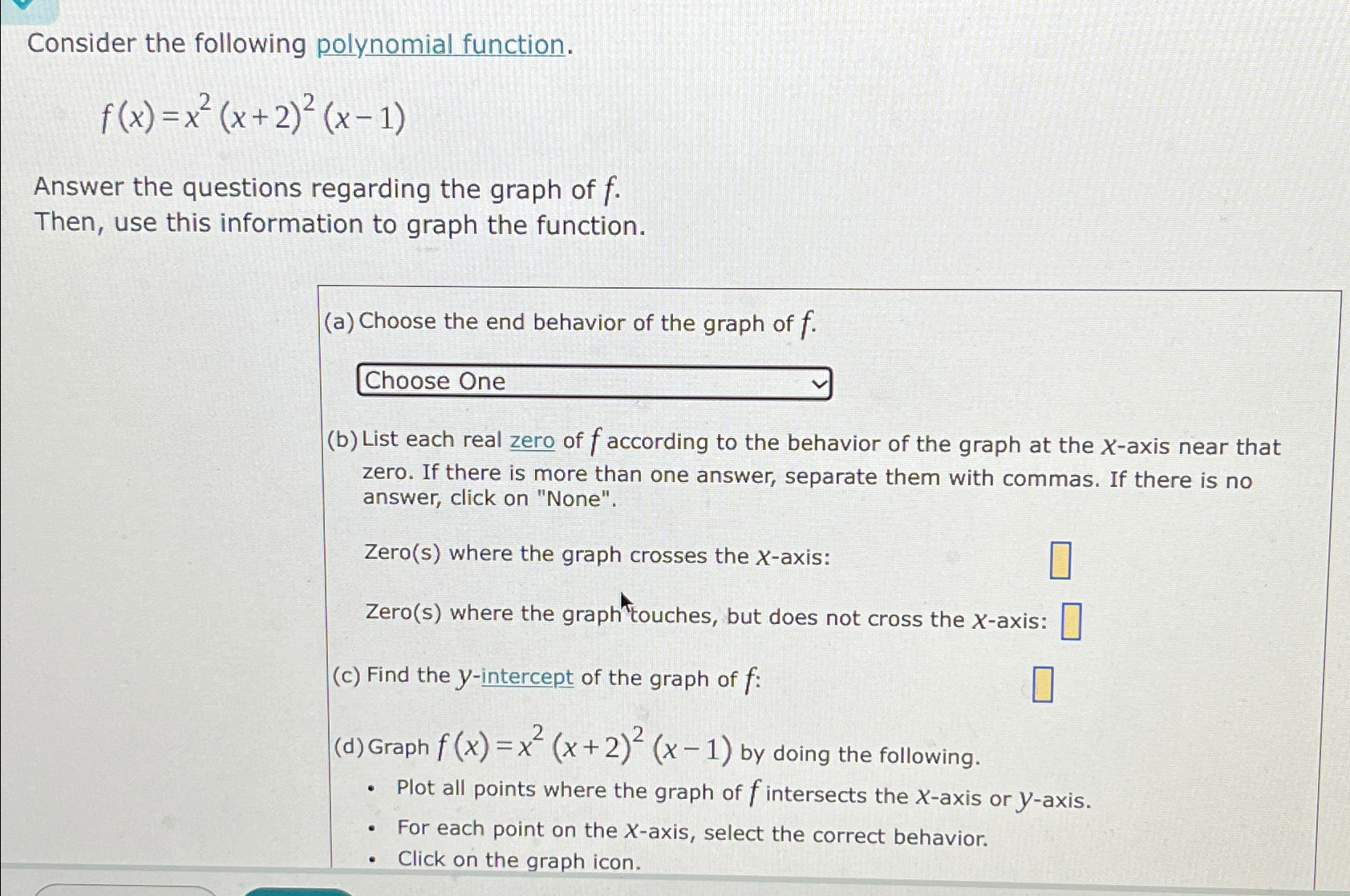 Solved Consider the following polynomial | Chegg.com