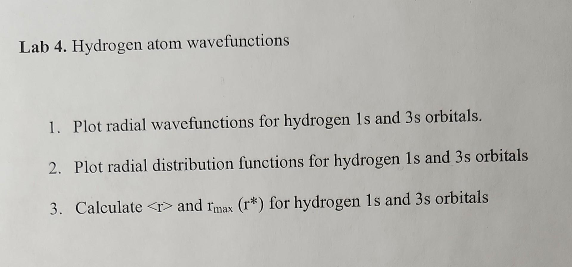 Solved Hydrogen atomLab 4. Hydrogen atom wavefunctions 1. | Chegg.com