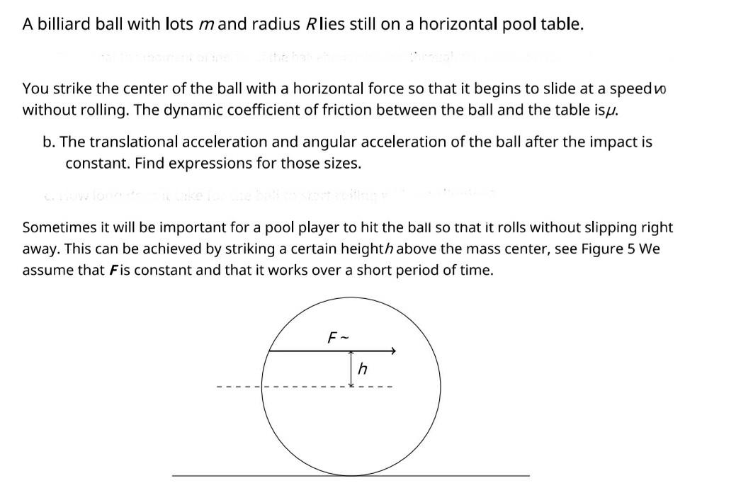 A billiard ball with lots m and radius Rlies still on | Chegg.com