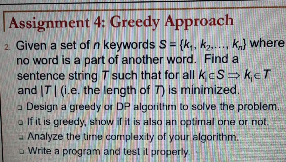 Solved Assignment 4: Greedy Approach 2. Given a set of n | Chegg.com