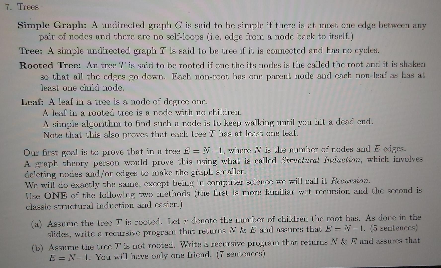 Solved 7. Trees a Simple Graph: A undirected graph G is said | Chegg.com