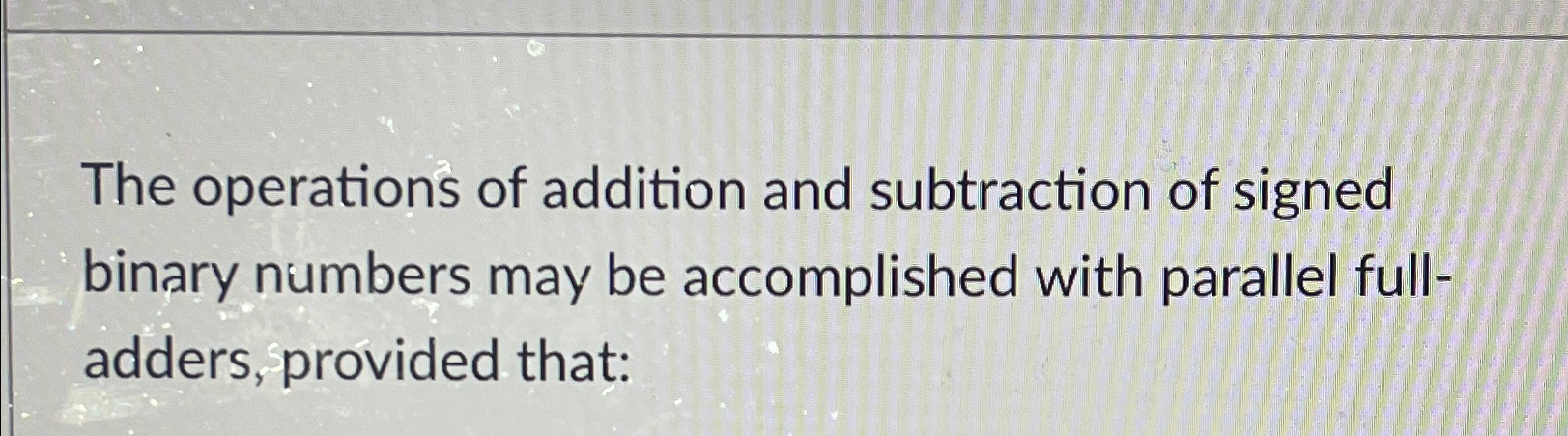 Solved The operations of addition and subtraction of signed | Chegg.com