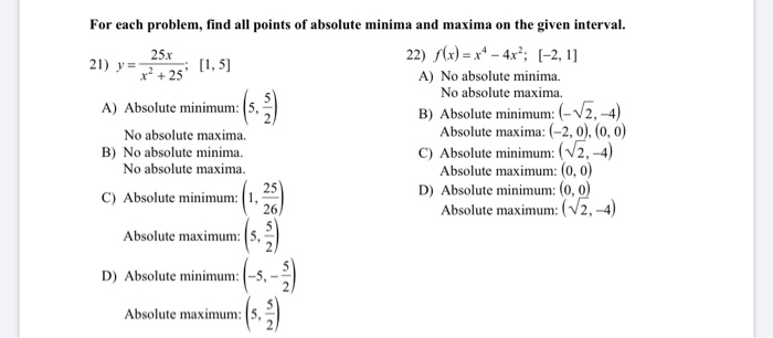 Solved For each problem, find all points of absolute minima | Chegg.com
