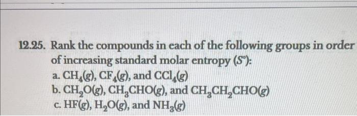 Solved 12.25. Rank the compounds in each of the following | Chegg.com