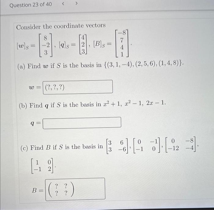 Solved Consider the coordinate vectors | Chegg.com