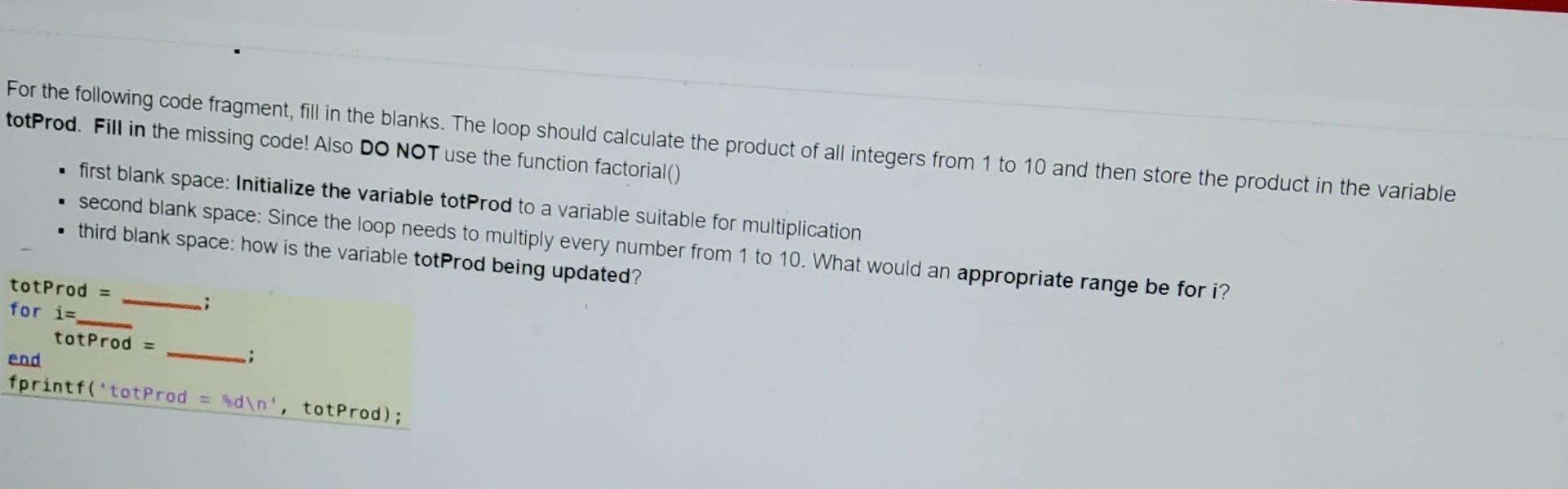 Solved For the following code fragment, fill in the blanks. | Chegg.com
