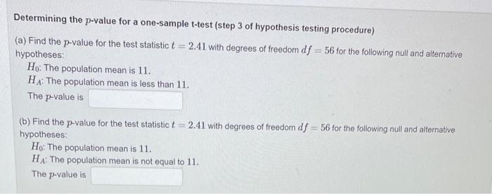 Solved Determining the p-value for a one-sample t-test (step | Chegg.com