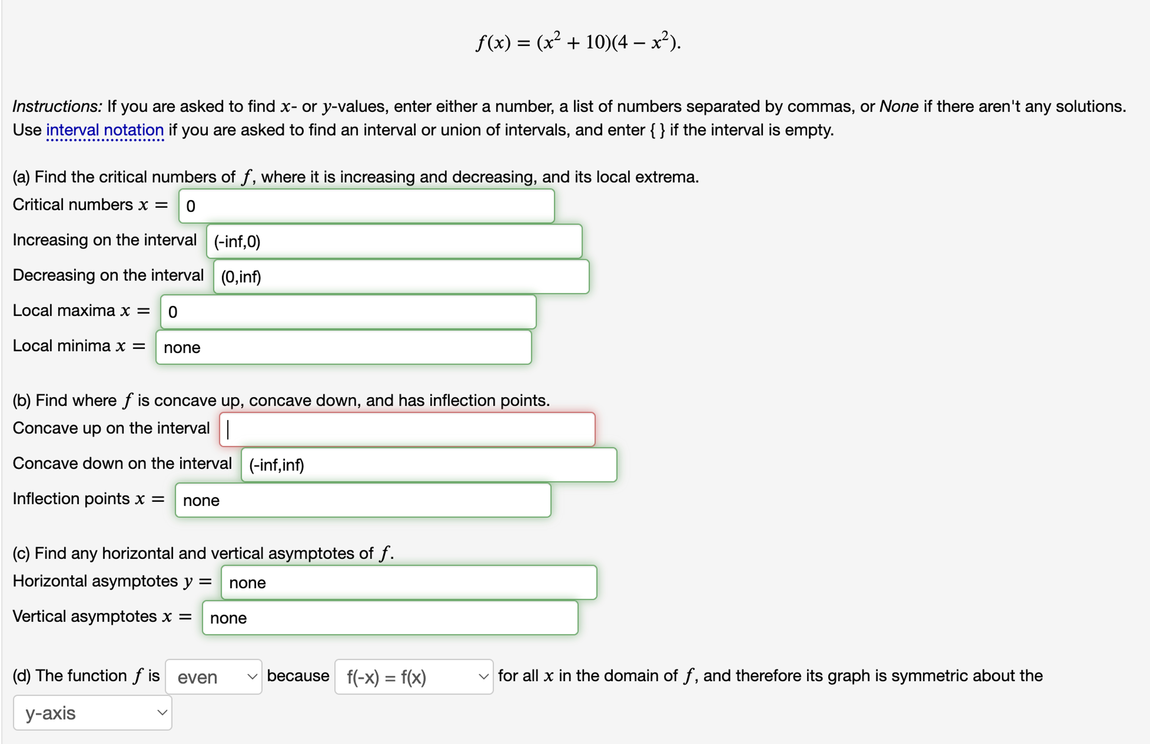 Solved f(x)=(x2+10)(4-x2). ﻿Instructions: If you are asked | Chegg.com