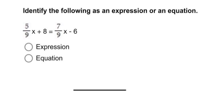 Solved Identify the following as an expression or an | Chegg.com