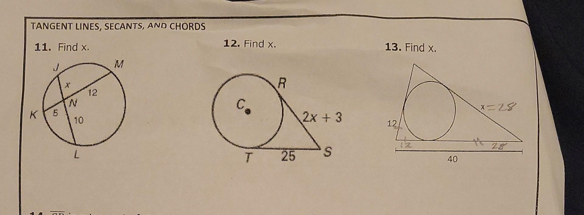 Solved TANGENT LINES, SECANTS, AND CHORDS 11. Find x. 12. | Chegg.com