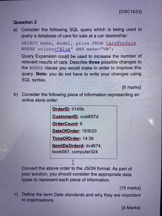 Solved [CSC1033] Question 2 a) Consider the following SQL | Chegg.com