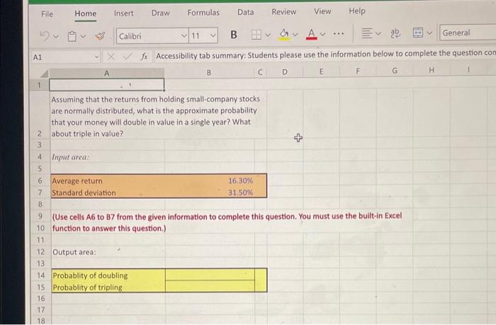 Solved (Use cells A6 to B7 from the given information to | Chegg.com
