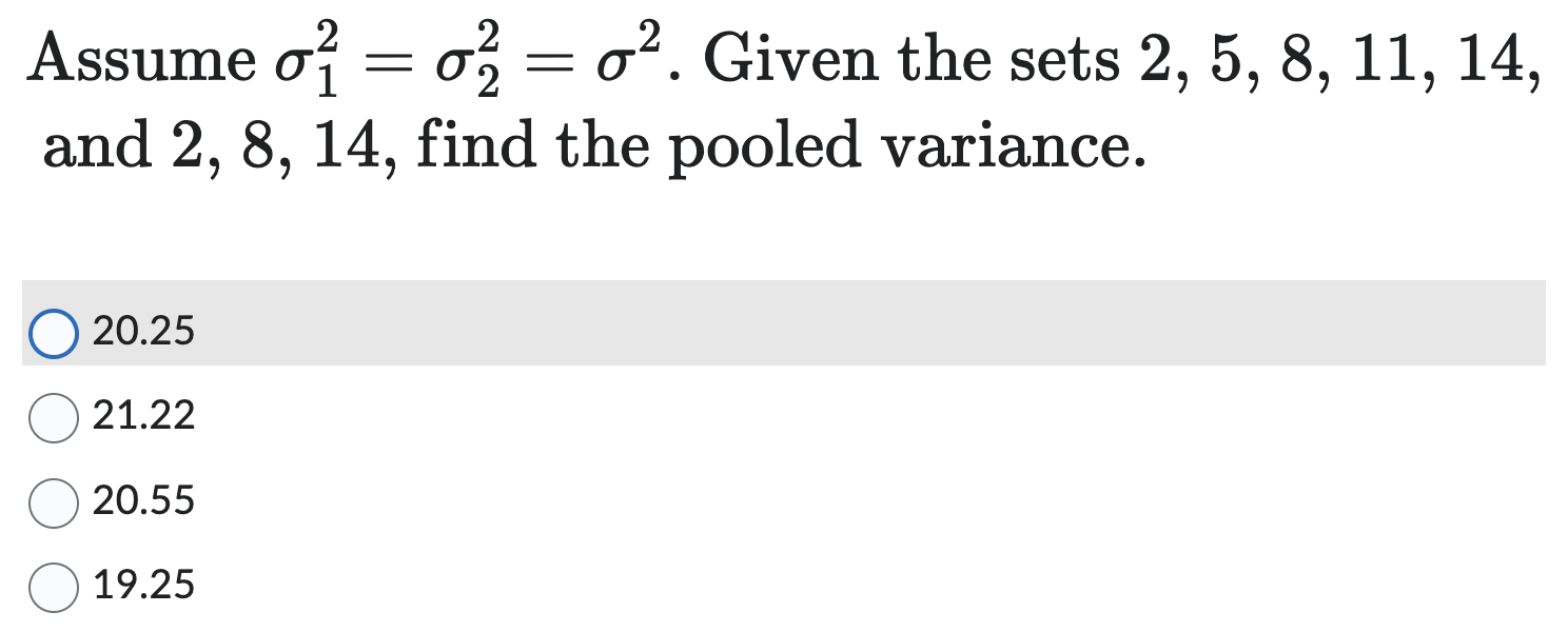Solved Assume σ12=σ22=σ2. ﻿Given the sets 2,5,8,11,14and | Chegg.com