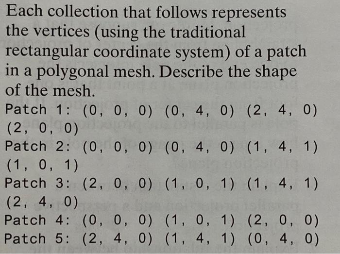 Solved Each collection that follows represents the vertices | Chegg.com