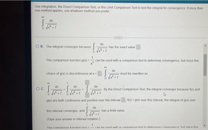 Solved Use integration, the Direct Comparison Test, or the | Chegg.com