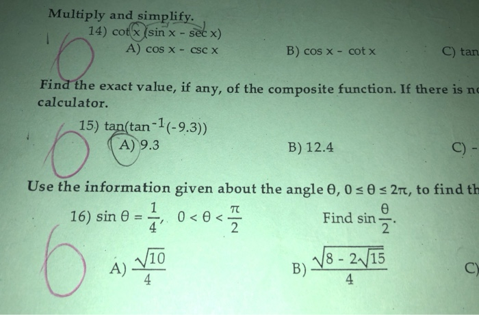 Solved Multiply and simplify. 14) cot x (sin x secx) A) cos | Chegg.com