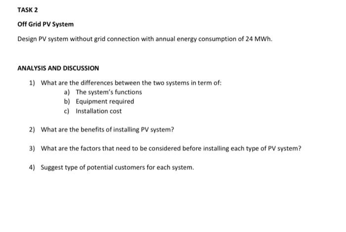 Solved TASK 2 Off Grid PV System Design PV system without | Chegg.com