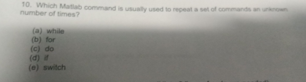 Solved Which Matlab command is usually used to repeat a set | Chegg.com