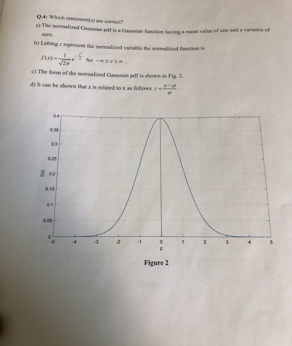 Solved A The Normalized Gaussian Pdf Is A Gaussian Function 3931