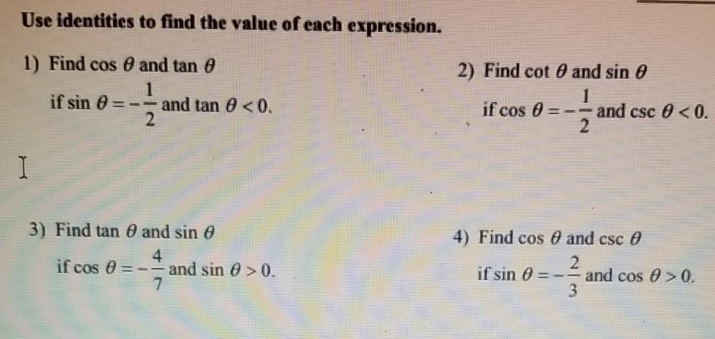 Solved Use identities to find the value of each expression. | Chegg.com