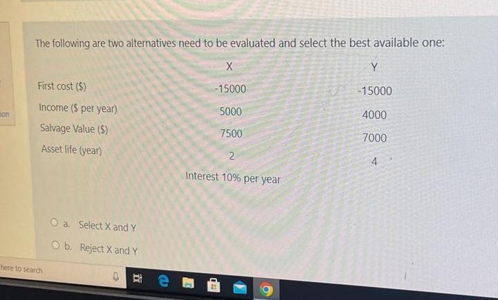 Solved The following are two alternatives need to be | Chegg.com