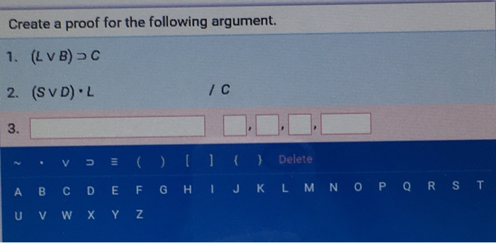 Solved Create a proof for the following argument level 8D | Chegg.com