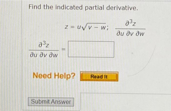 Solved Find the indicated partial derivative. | Chegg.com