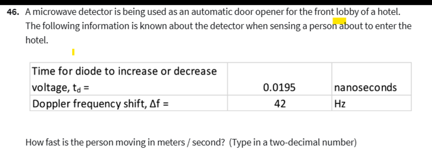Solved A microwave detector is being used as an automatic | Chegg.com