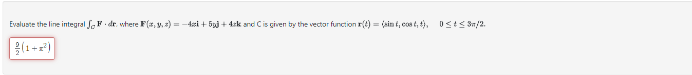 Solved Evaluate the line integral ∫C﻿F*dr, ﻿where | Chegg.com