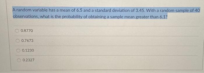 Solved A random variable has a mean of 6.5 and a standard | Chegg.com