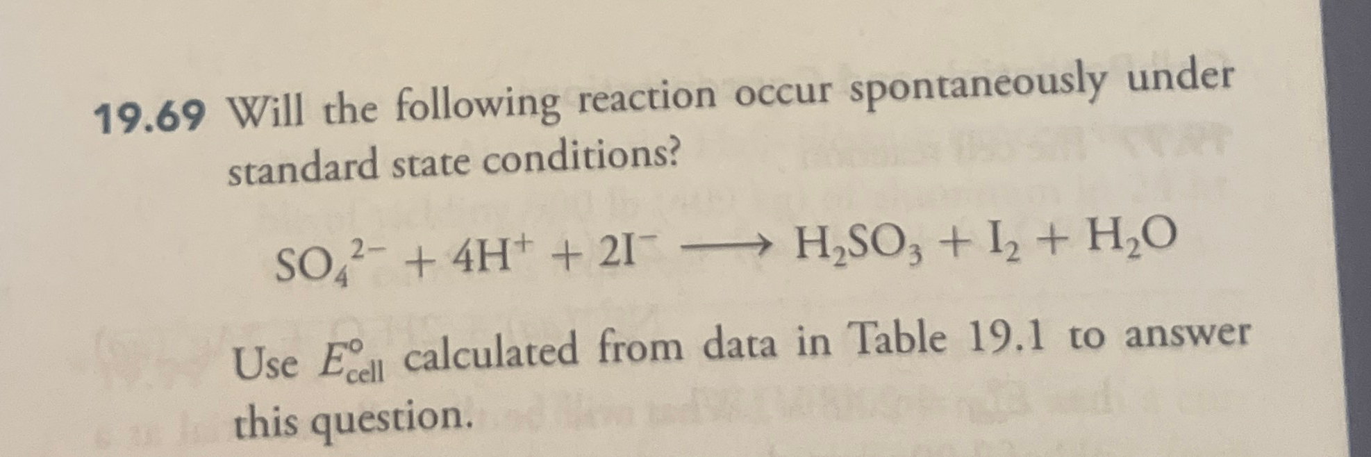 Solved 19.69 ﻿Will the following reaction occur | Chegg.com