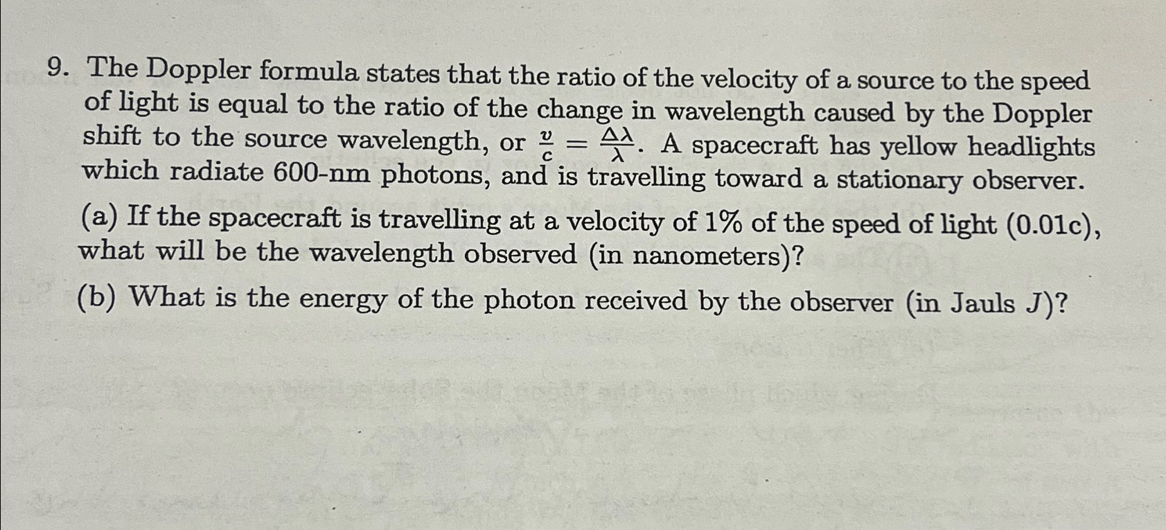 Solved The Doppler formula states that the ratio of the | Chegg.com
