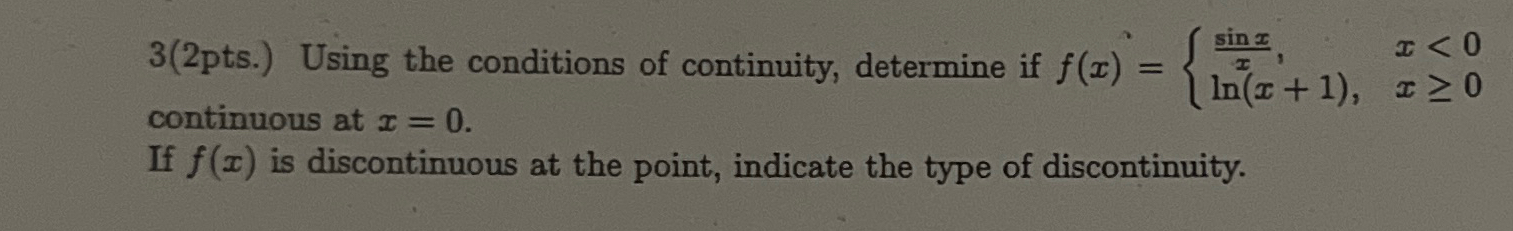 Solved 3(2pts.) ﻿Using the conditions of continuity, | Chegg.com