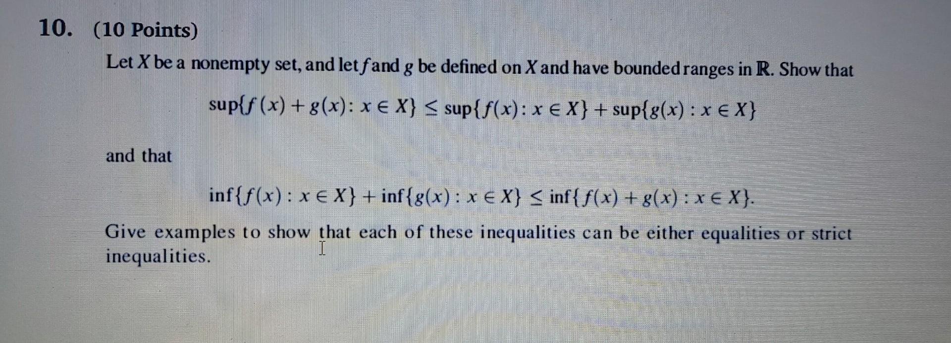 Solved (10 Points) Let X be a nonempty set, and let f and g | Chegg.com Solved (10 Points) Let X be a nonempty set, and let f and g | Chegg.com