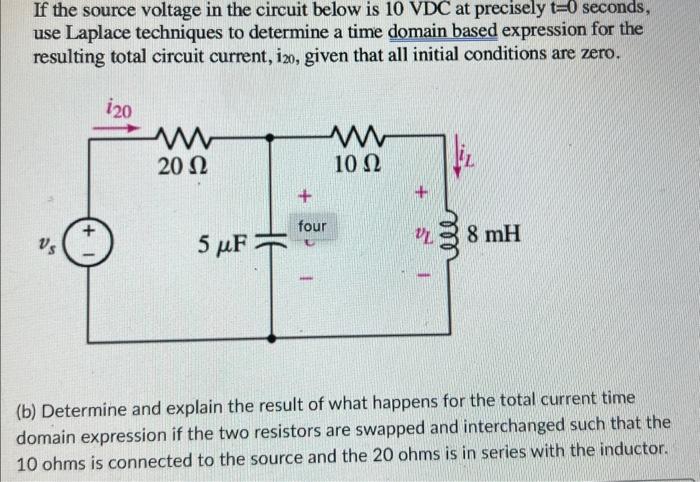 Solved If the source voltage in the circuit below is 10VDC | Chegg.com