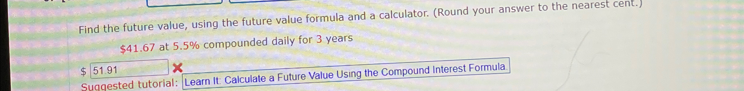 Solved Find The Future Value Using The Future Value Formula 0181