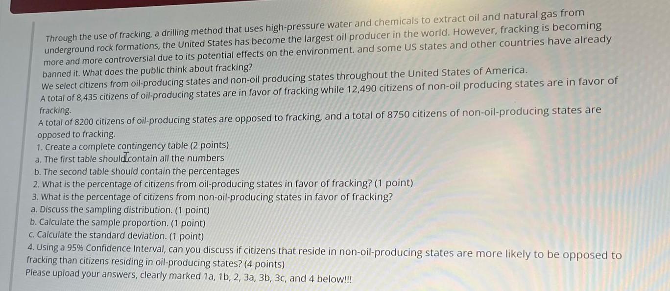 Solved Through the use of fracking, a drilling method that | Chegg.com