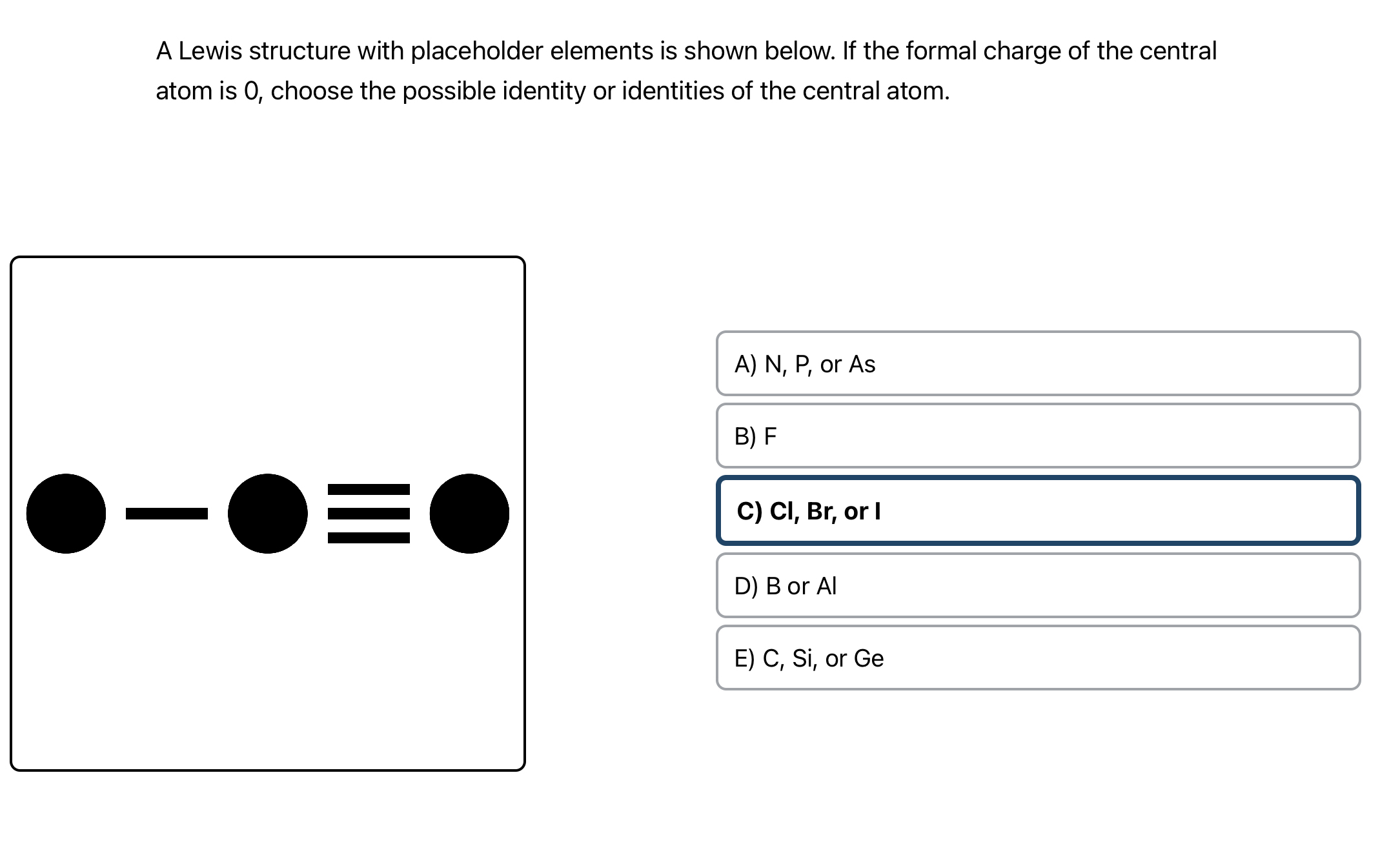Solved A Lewis structure with placeholder elements is shown | Chegg.com