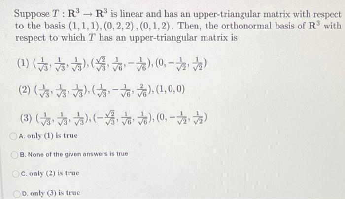Solved Suppose T : R3 R3 is linear and has an | Chegg.com