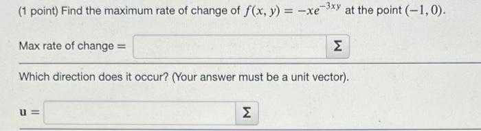 Solved ( 1 point) Find the maximum rate of change of | Chegg.com