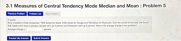 Solved 3.1 Measures of Central Tendency Mode Median and Mean | Chegg.com