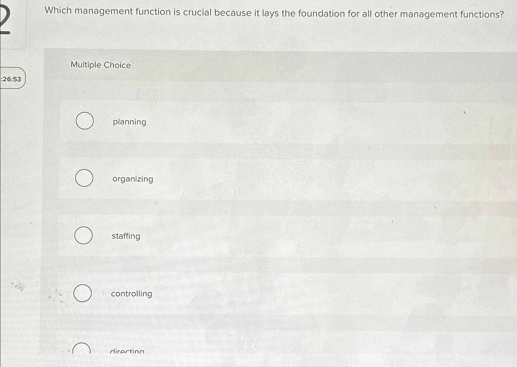Solved Which management function is crucial because it lays | Chegg.com