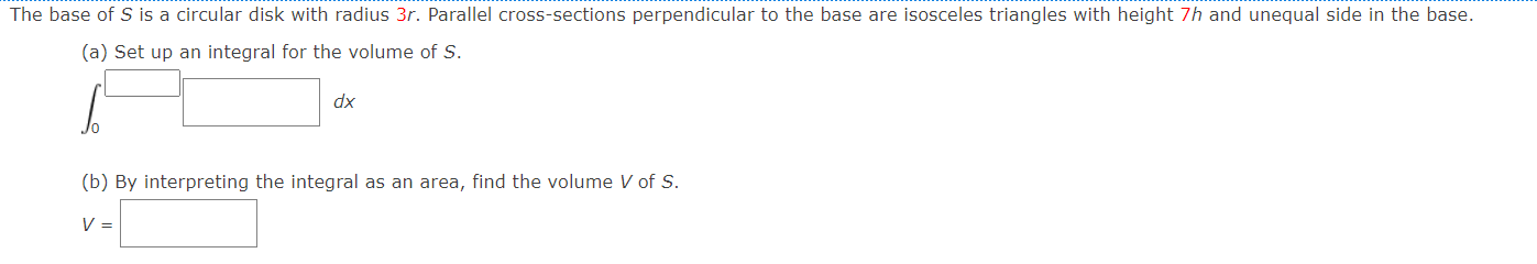 Solved The base of S ﻿is a circular disk with radius 3r. | Chegg.com