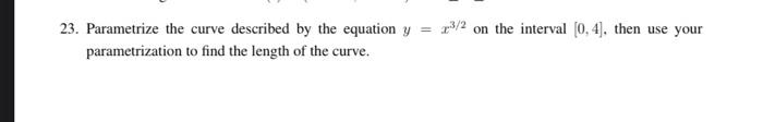 Solved 23. Parametrize the curve described by the equation | Chegg.com