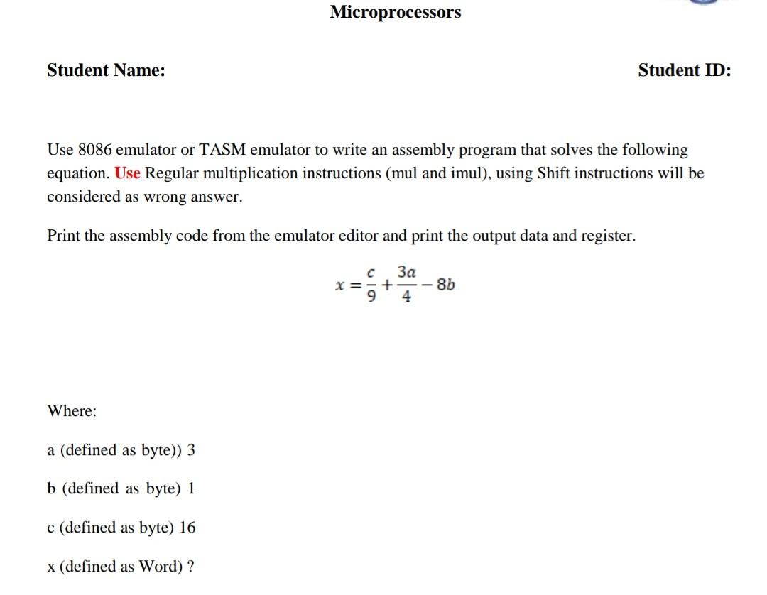 Solved Microprocessors Student Name: Student I Use 8086 | Chegg.com