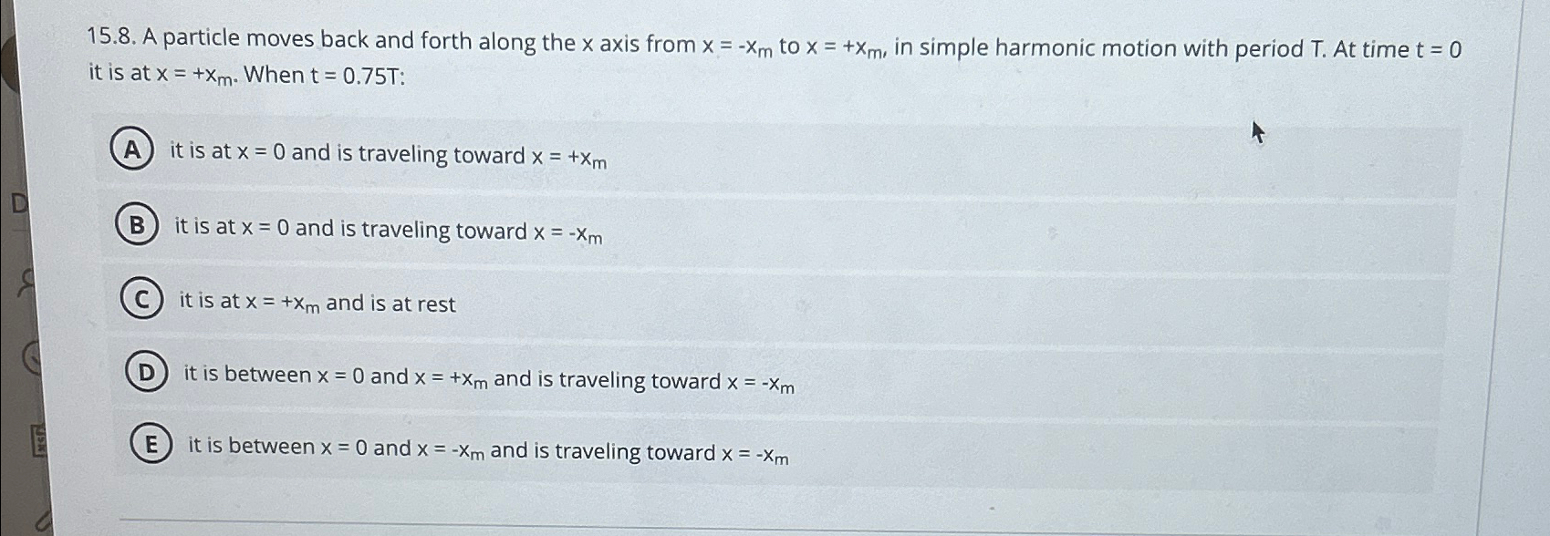 Solved 15.8. ﻿A particle moves back and forth along the x | Chegg.com